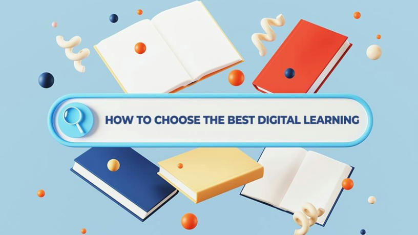 How to Choose the Best Digital Learning Solutio...